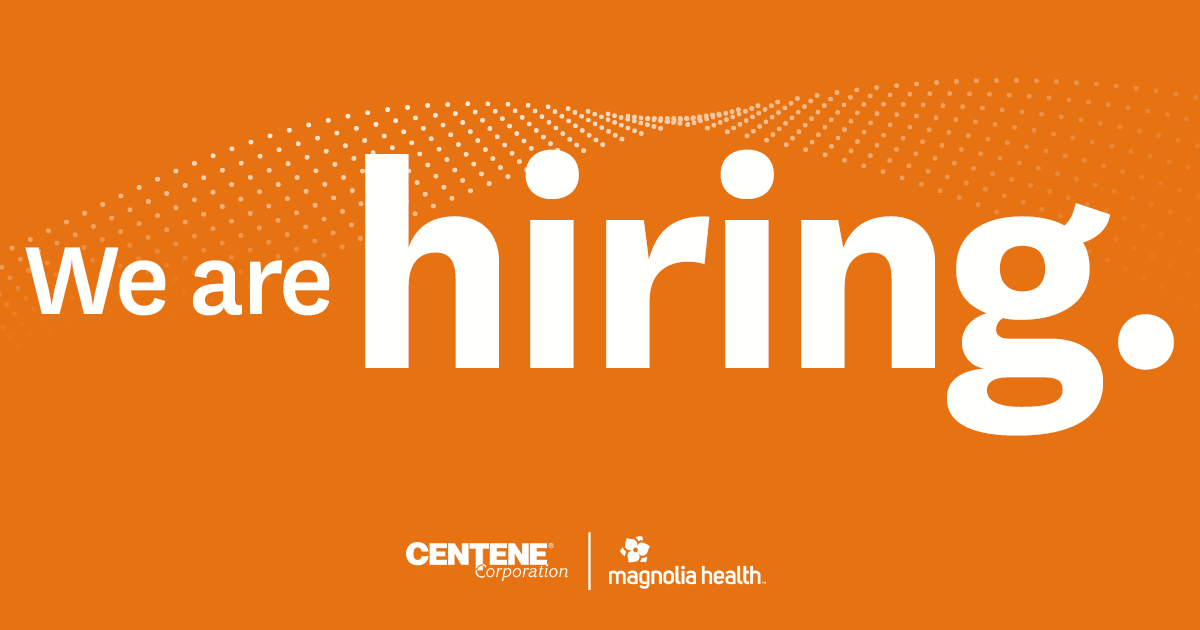 Magnolia Health Plan | Centene Careers
